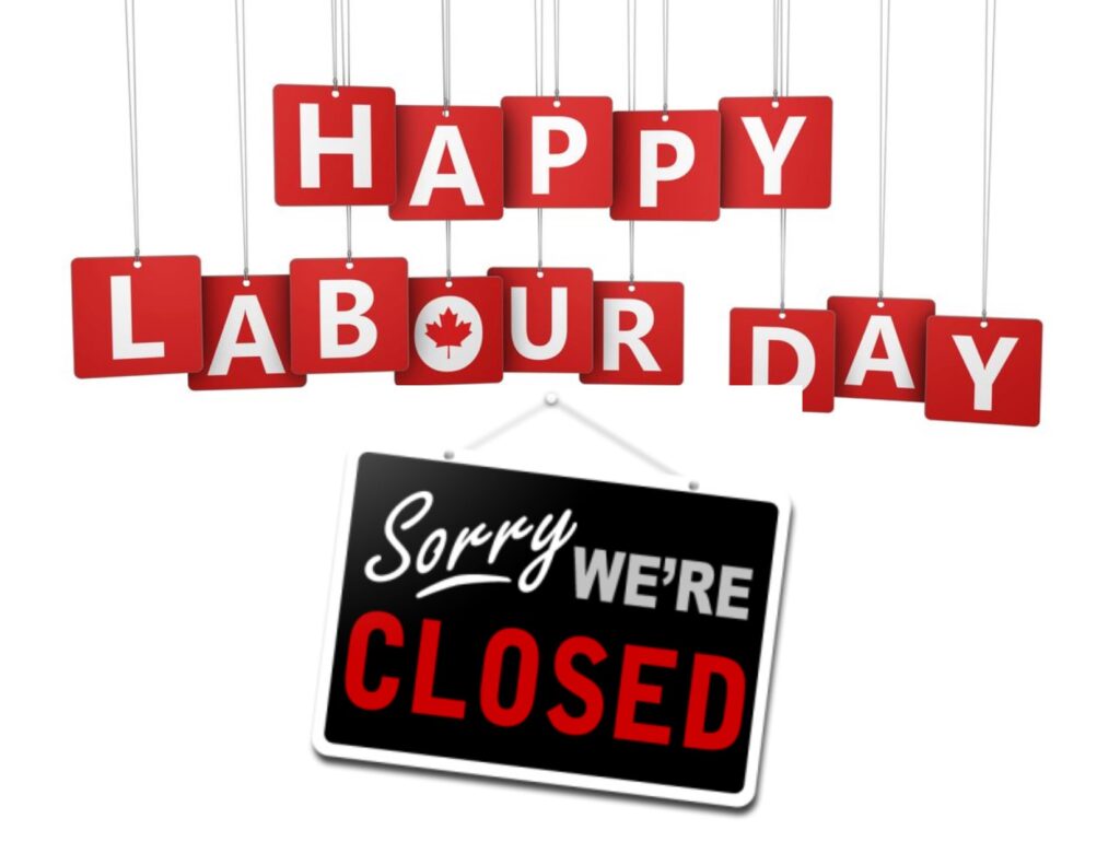 CLOSED for the Labour Day Long Weekend – Innovative Audio